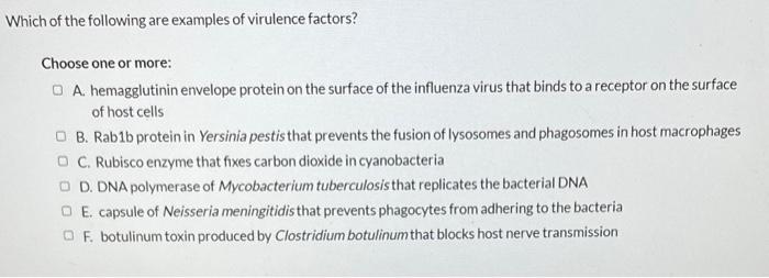 Solved Which of the following are examples of virulence | Chegg.com