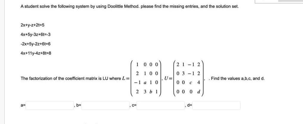 Solved A student solve the following system by using | Chegg.com