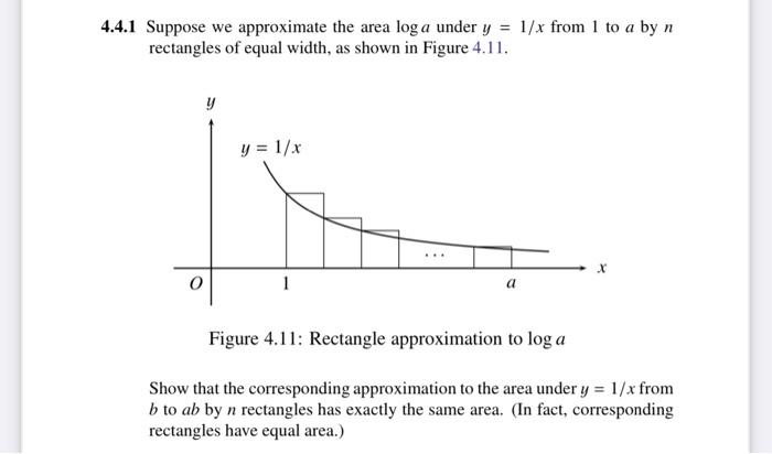 Solved 4.4.1 Suppose we approximate the area loga under y = | Chegg.com