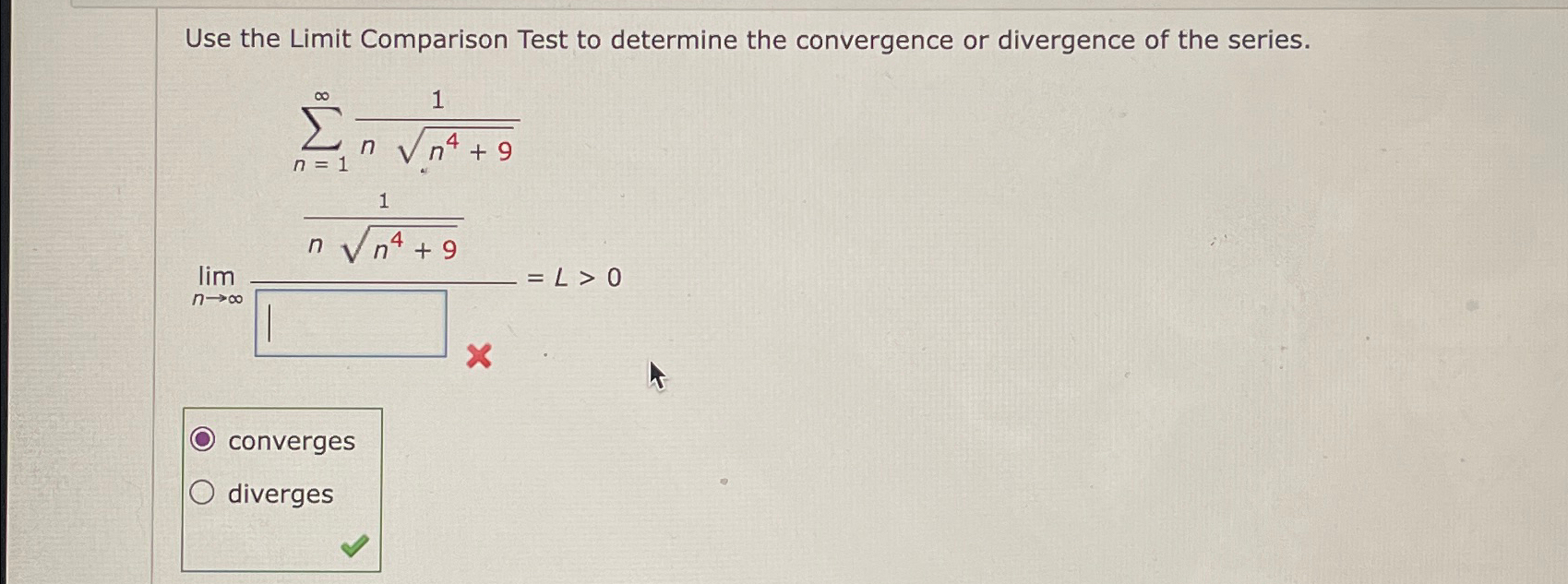 Solved Use the Limit Comparison Test to determine the | Chegg.com