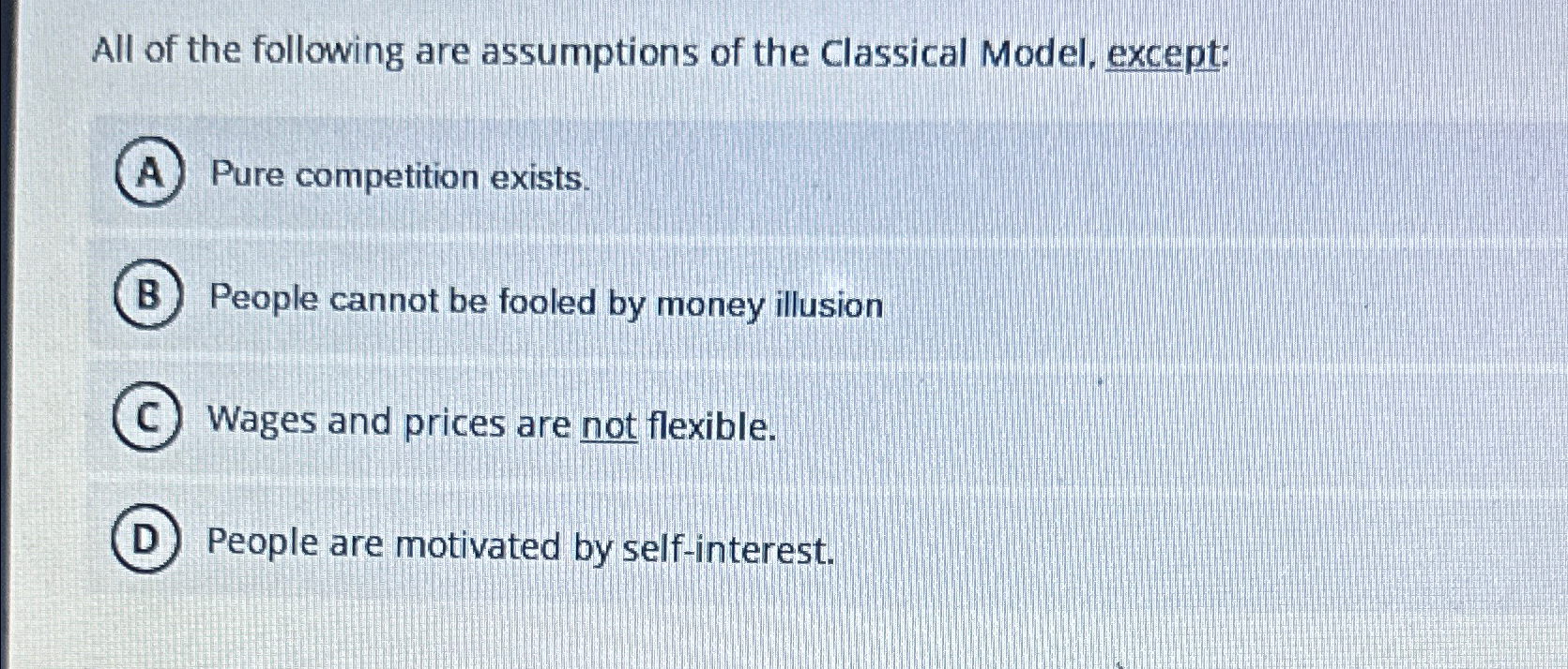 Solved All of the following are assumptions of the Classical | Chegg.com