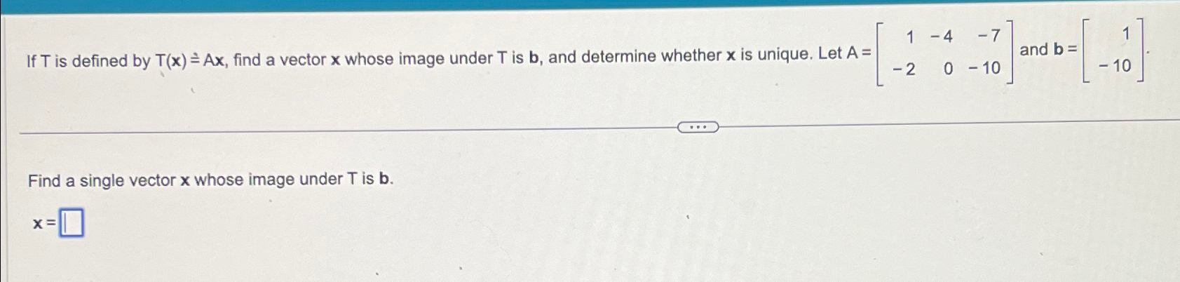 Solved If T is defined by T(x)=Ax, find a vector x whose | Chegg.com