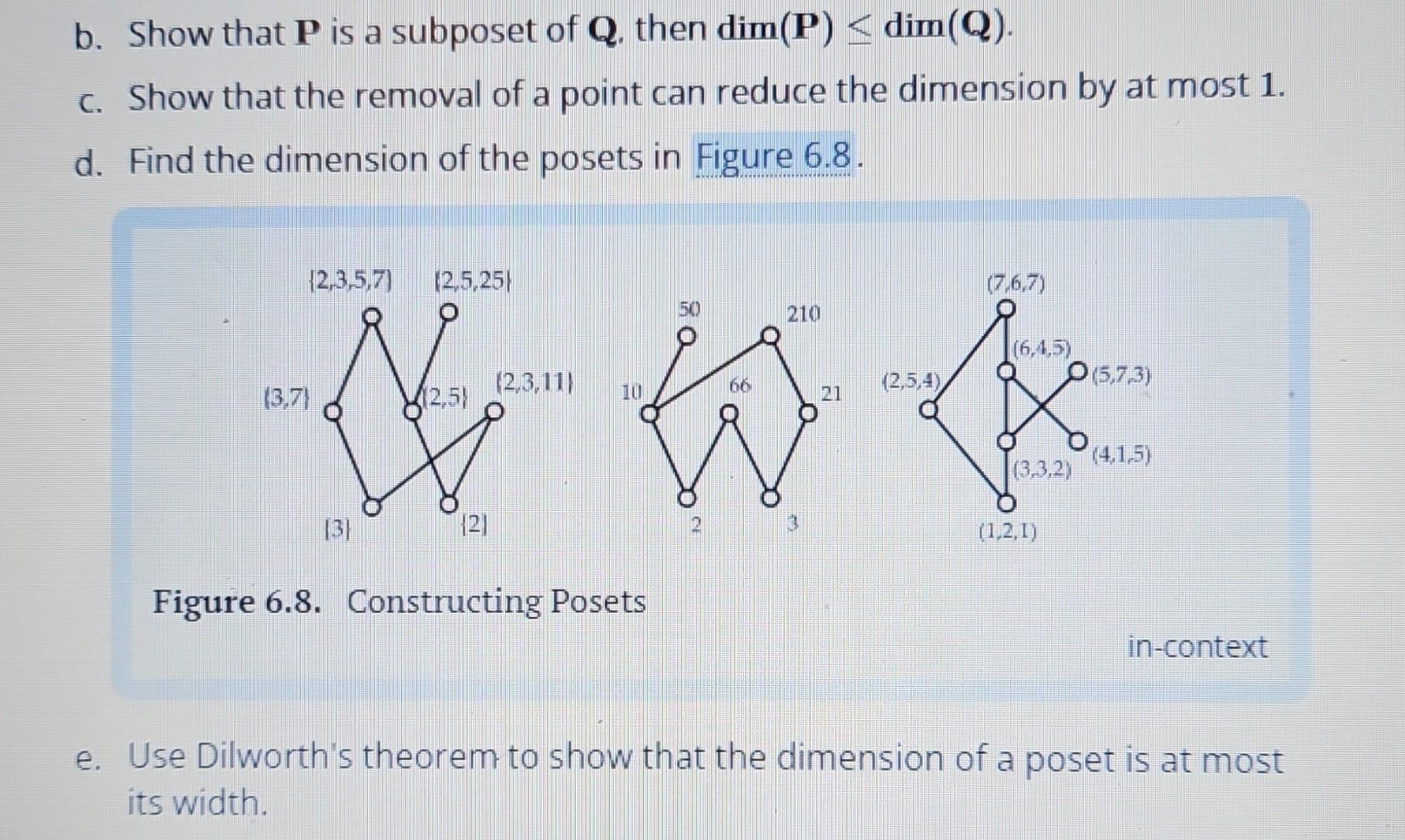 Solved 21. The dimension of a poset P=(X,P), denoted dim(P), | Chegg.com