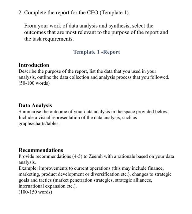 2. Complete the report for the CEO (Template 1). From | Chegg.com