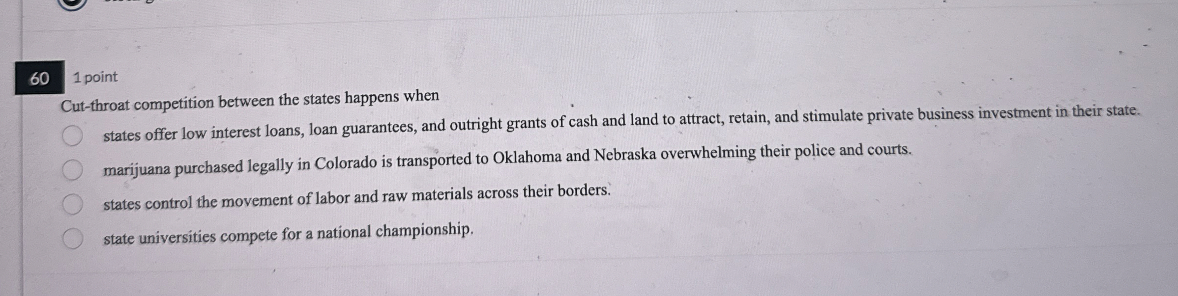 Solved Cut-throat competition between the states happens | Chegg.com