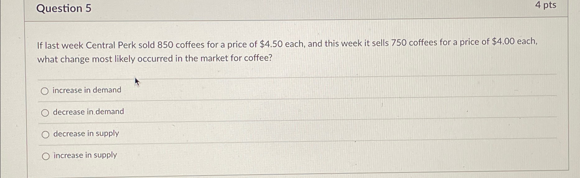 Solved Question 54 ﻿ptsIf last week Central Perk sold 850 | Chegg.com