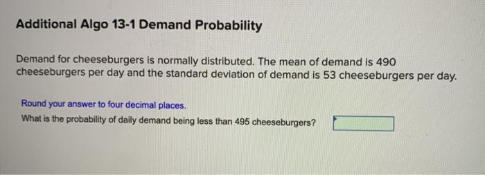 Solved Additional Algo 13-1 Demand Probability Demand for | Chegg.com
