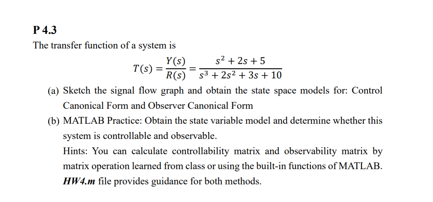 Solved P 4.3The transfer function of a system | Chegg.com