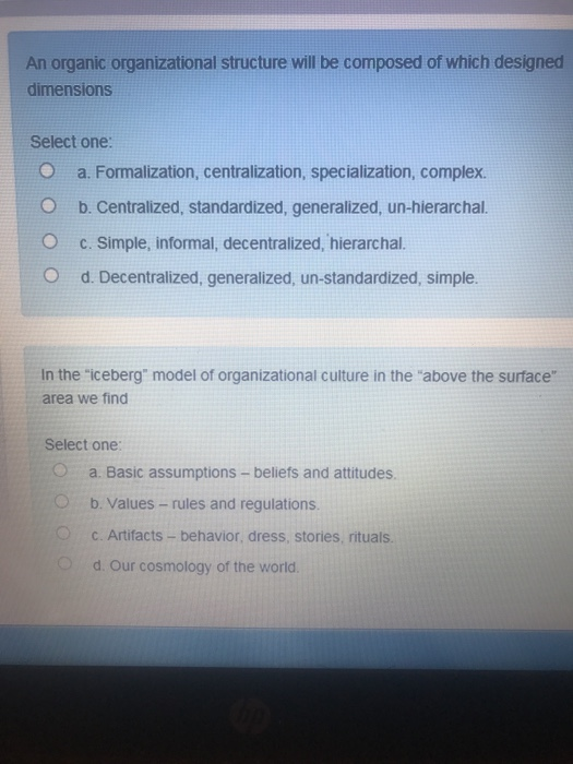 Solved An organic organizational structure will be composed | Chegg.com