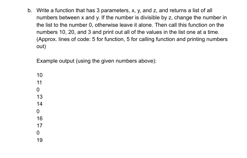 Solved B ﻿write A Function That Has 3 ﻿parameters ﻿x 9507