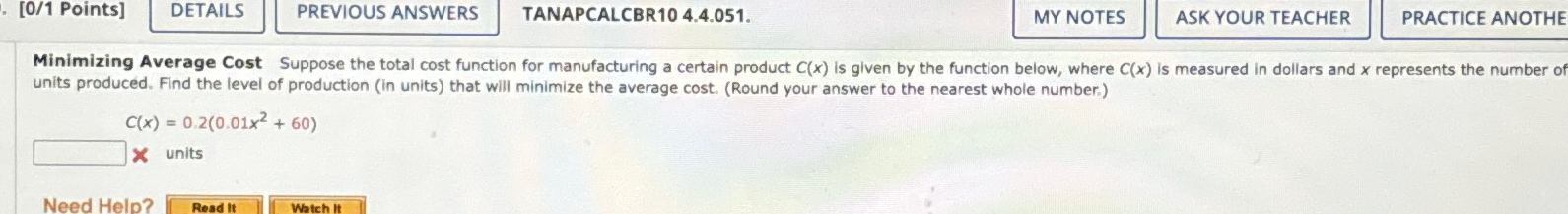 Solved [0/1 ﻿Points]TANAPCALCBR10 4.4.051.Minimizing Average | Chegg.com