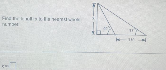 Solved Find the length x to the nearest whole number. | Chegg.com
