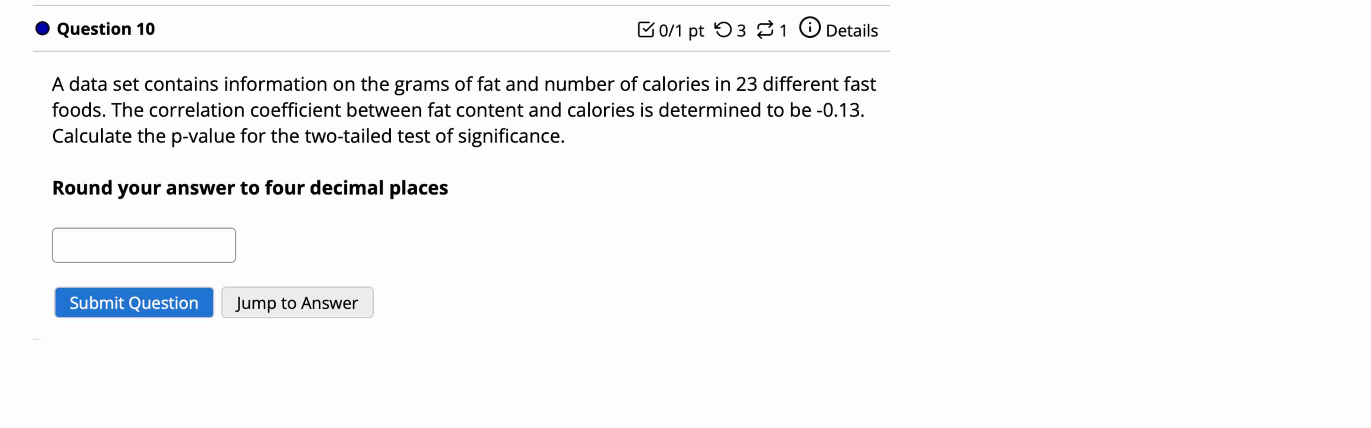 Solved Question 10 ﻿A data set contains information on the | Chegg.com