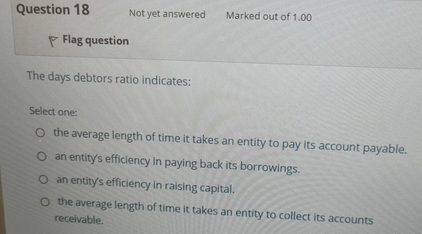Solved Question 14 Not yet answered Marked out of 1.00 Flag | Chegg.com