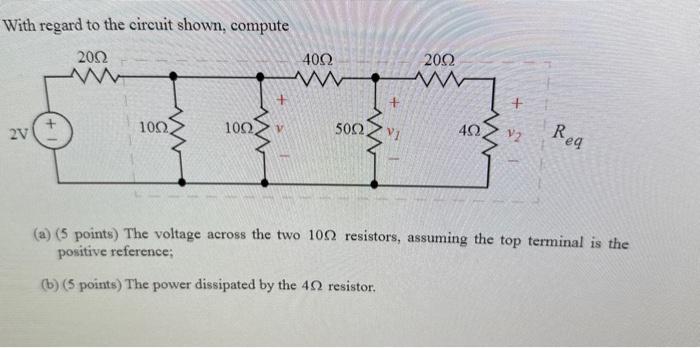 Solved With regard to the circuit shown, compute (a) (5 | Chegg.com