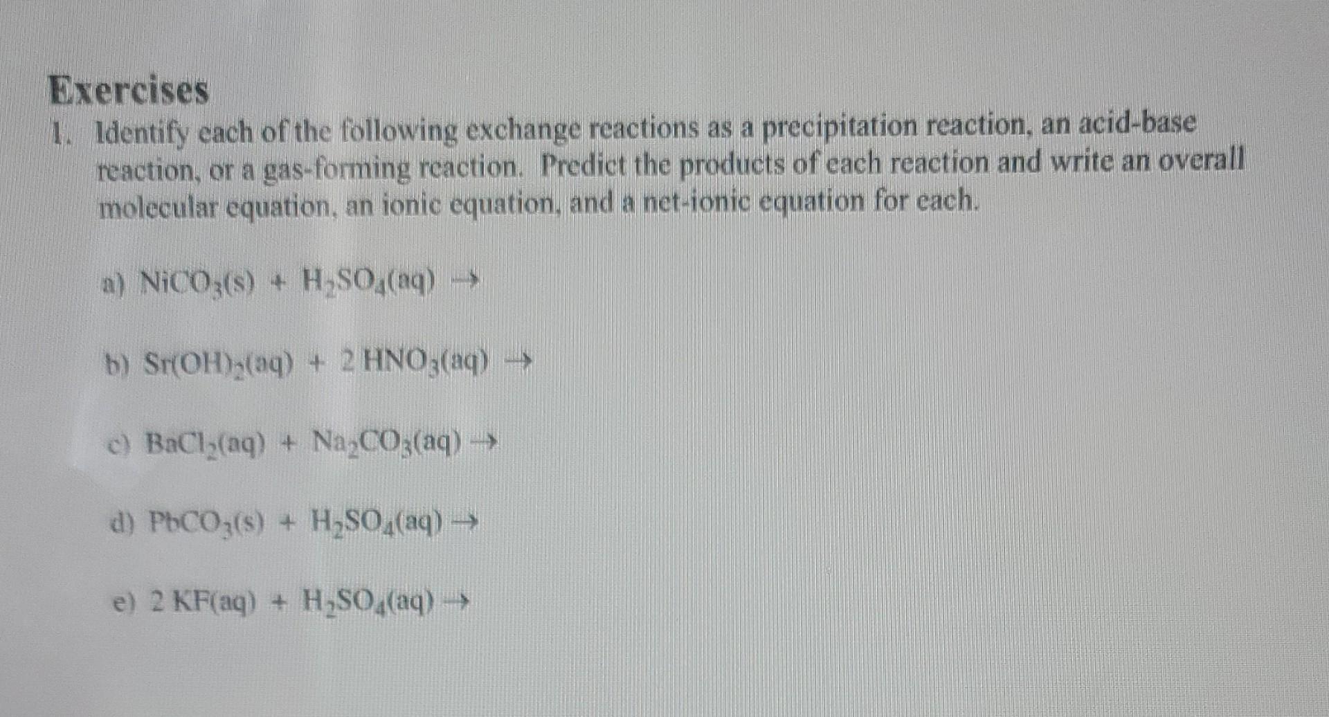 Solved Exercises 1. Identify each of the following exchange | Chegg.com
