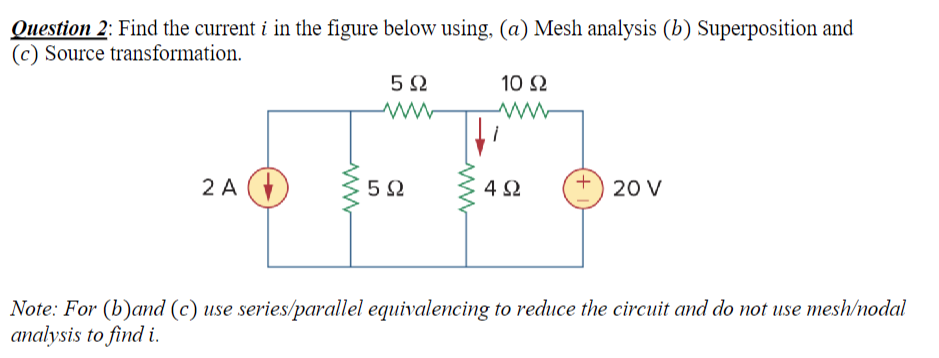 Solved Ouestion 2 Find The Current I ﻿in The Figure Below