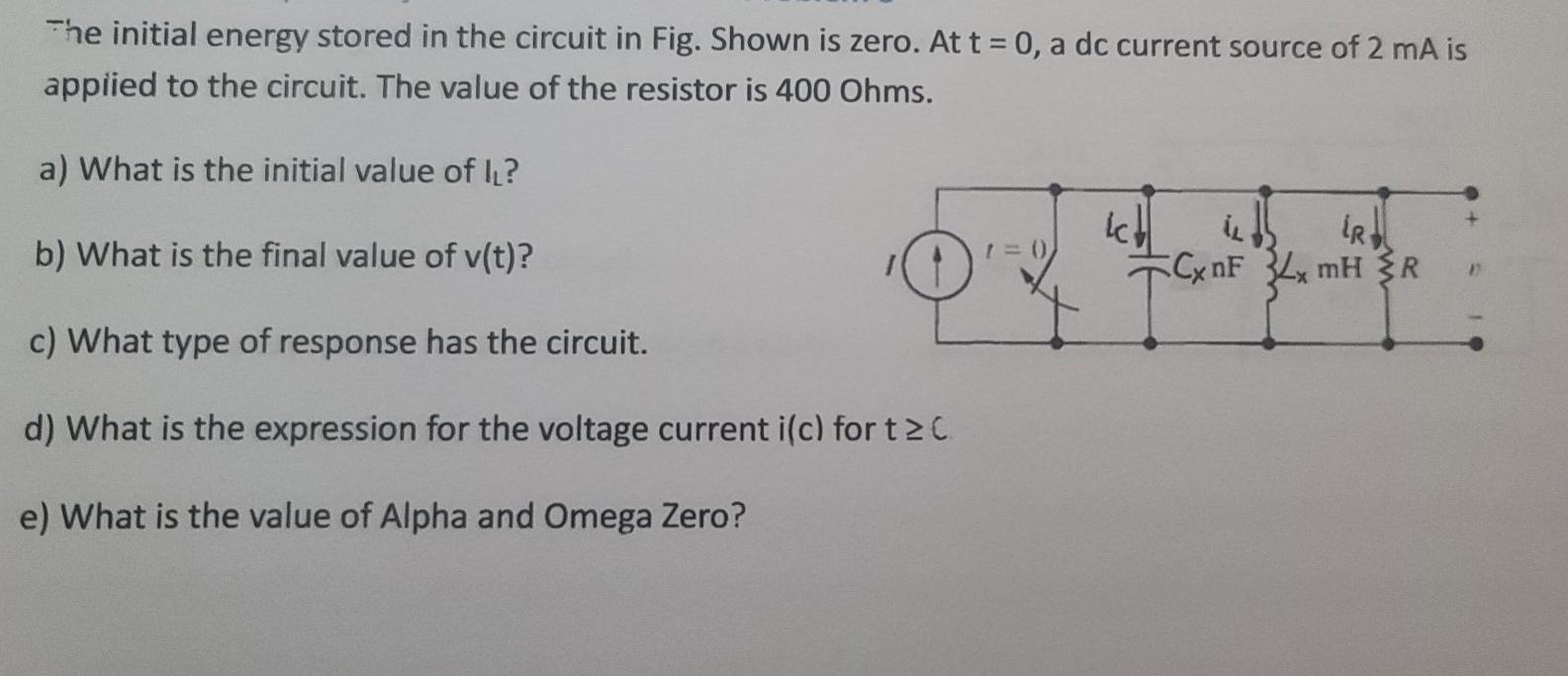 Solved The initial energy stored in the circuit in Fig. | Chegg.com