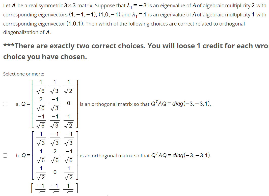 Solved Let A be a real symmetric 3x3 matrix. Suppose that 14 | Chegg.com