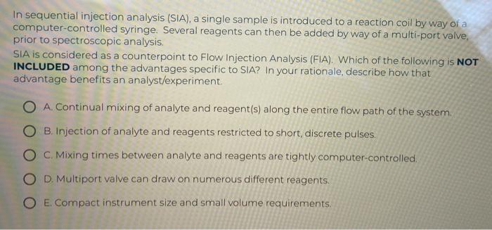 Solved In Sequential Injection Analysis Sia A Single