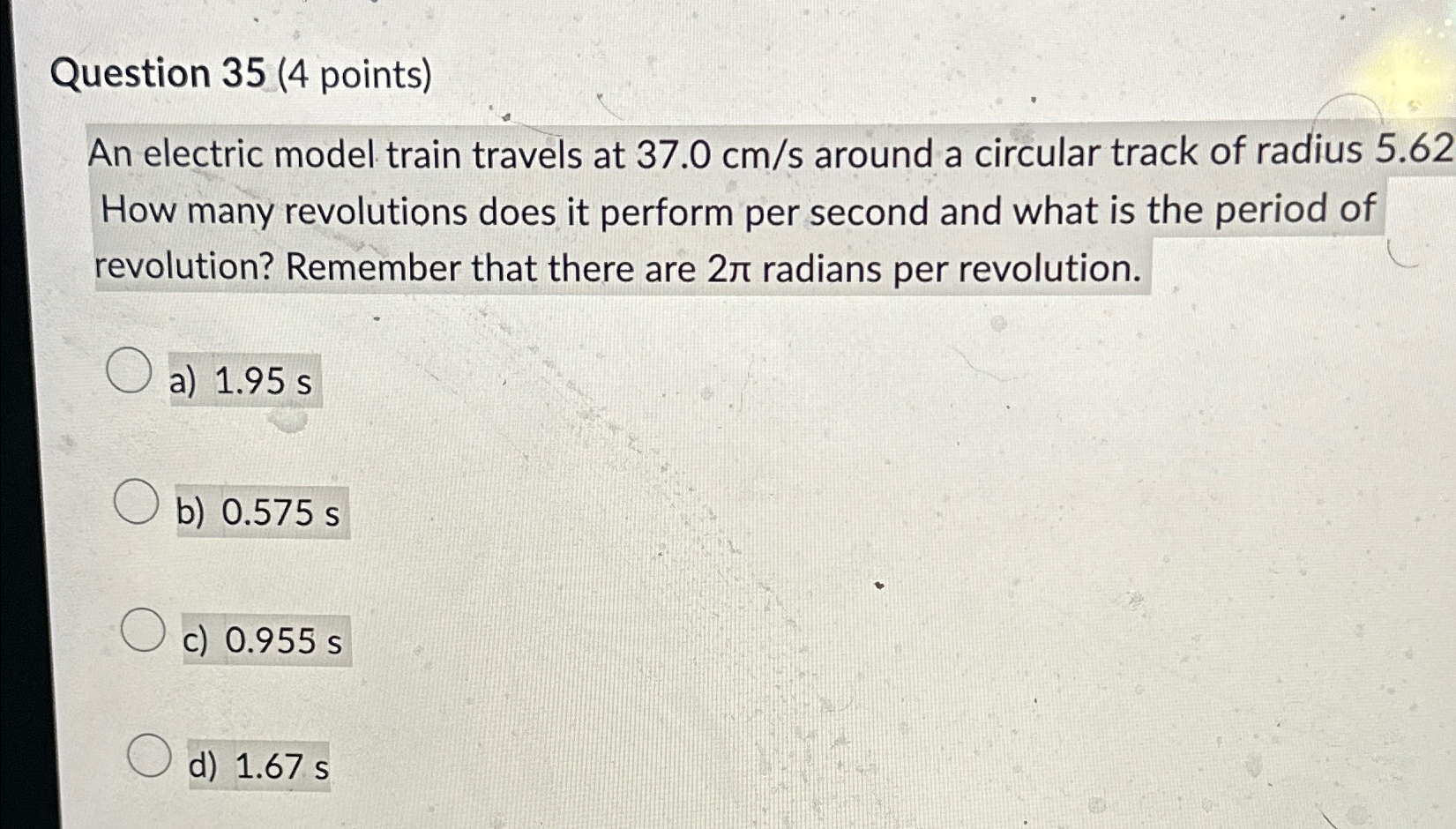 Solved Question 35 (4 ﻿points)An electric model train | Chegg.com