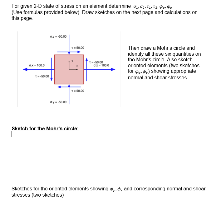 Solved For given 2-D state of stress on an element determine | Chegg.com