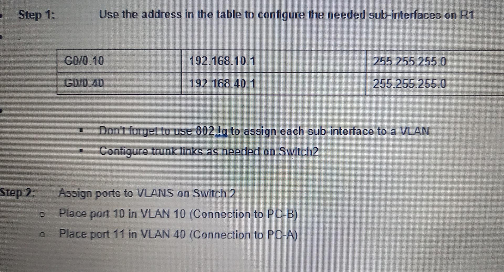 Solved Step 1: Step 2: Use the address in the table to | Chegg.com