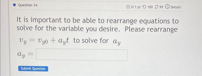 Solved It is important to be able to rearrange equations to | Chegg.com