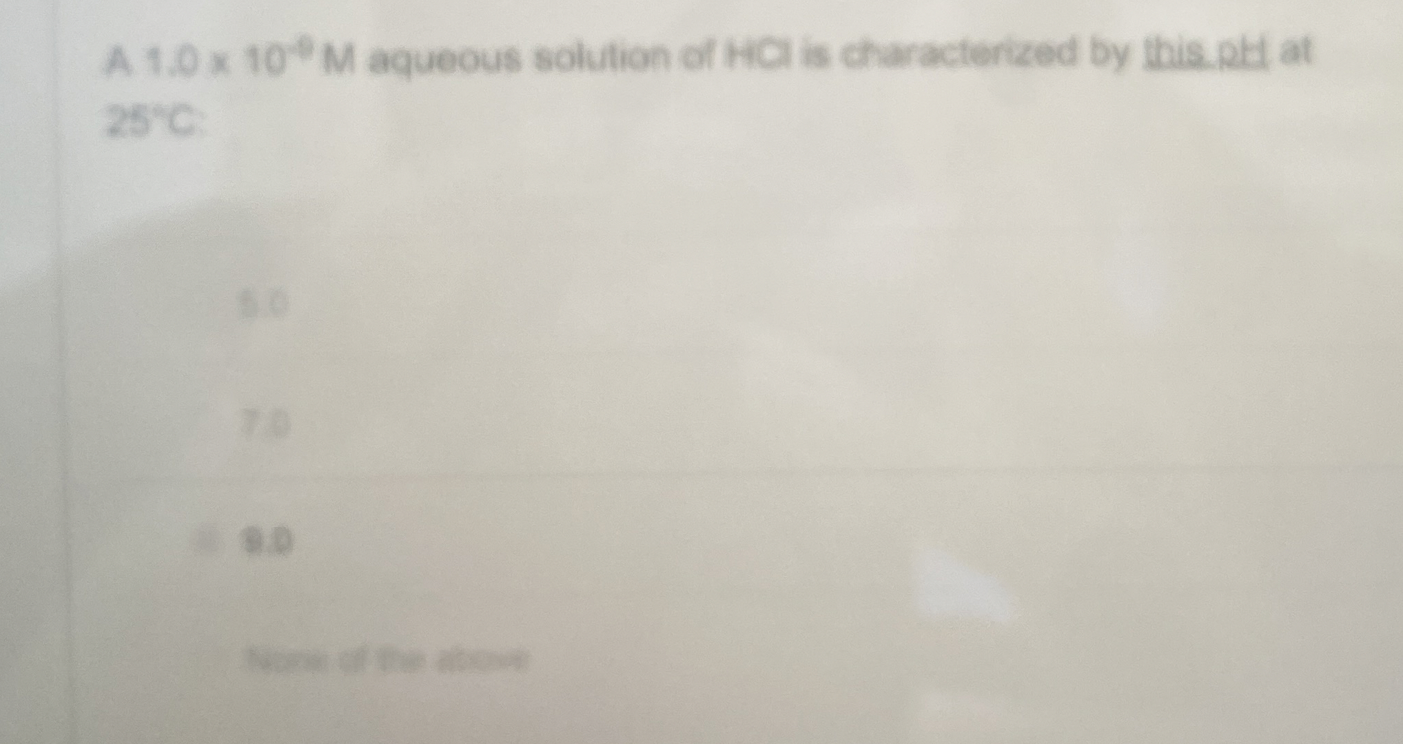 High Quality SOLUTION A 1.0×10-9M ﻿aqueous solution of HCl is ...