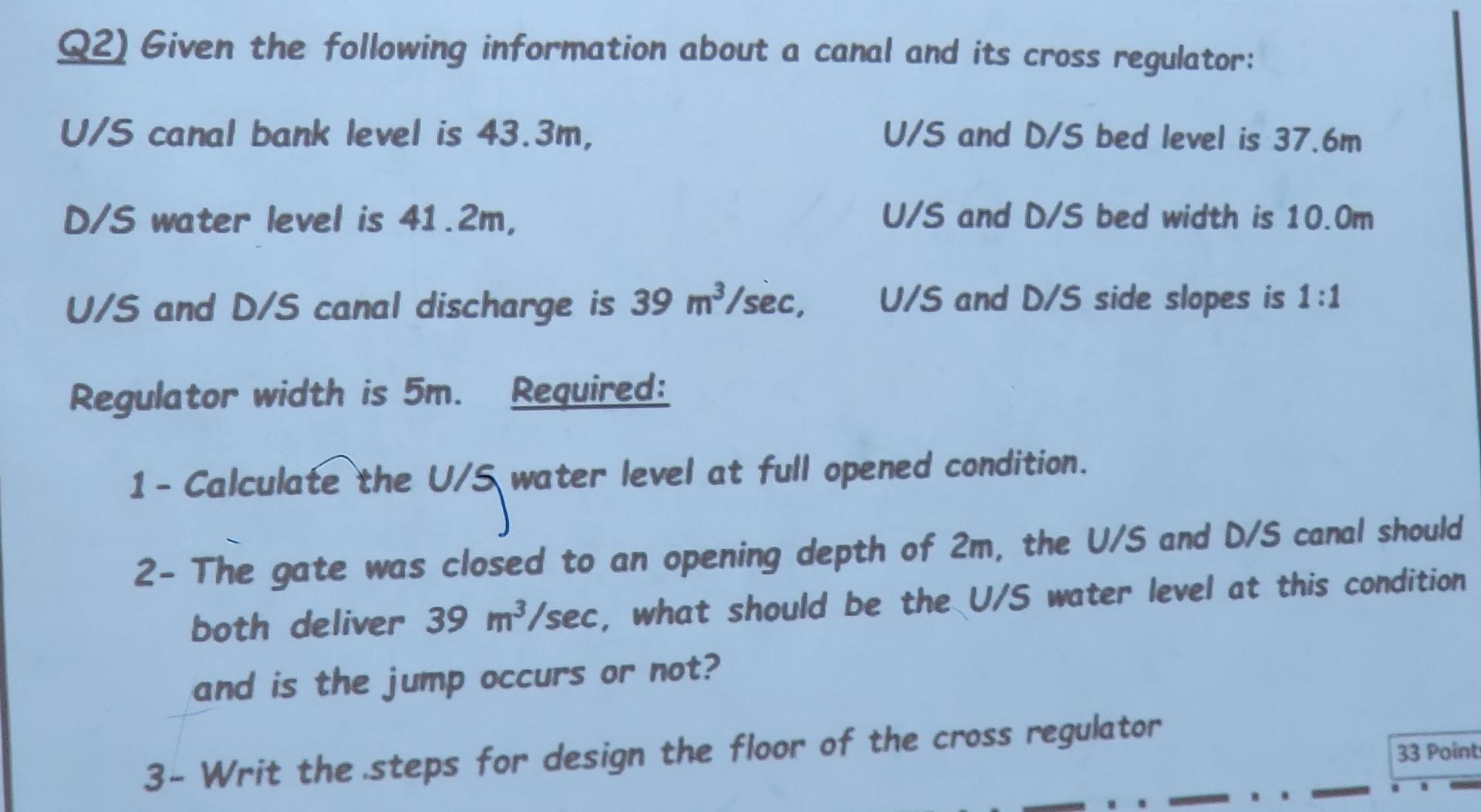 Solved Q2) Given the following information about a canal and | Chegg.com