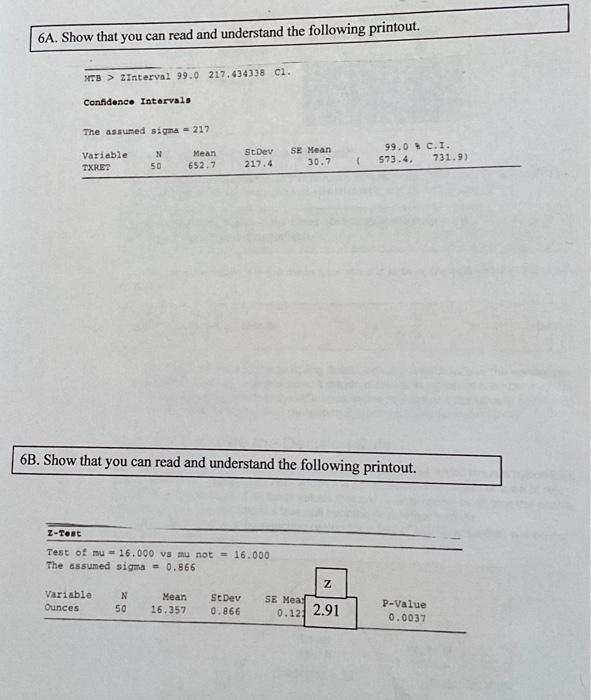 Solved 6B. Show that you can read and understand the | Chegg.com