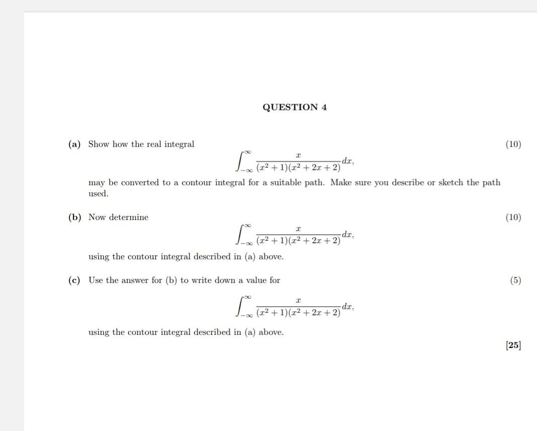 Solved (a) Show how the real integral | Chegg.com