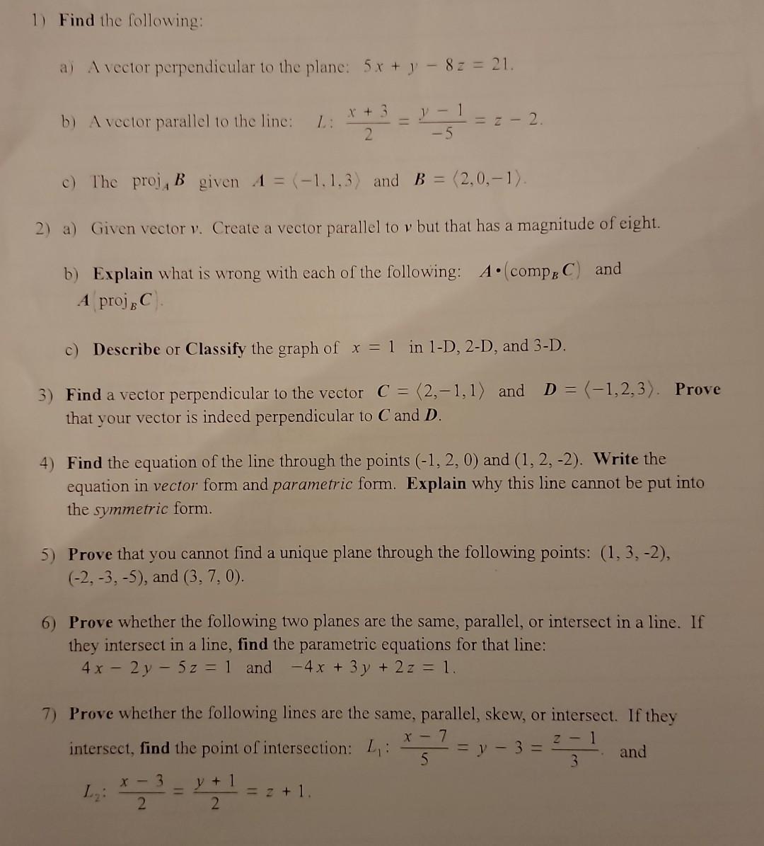 Solved 1) Find the following: a) A vector perpendicular to | Chegg.com