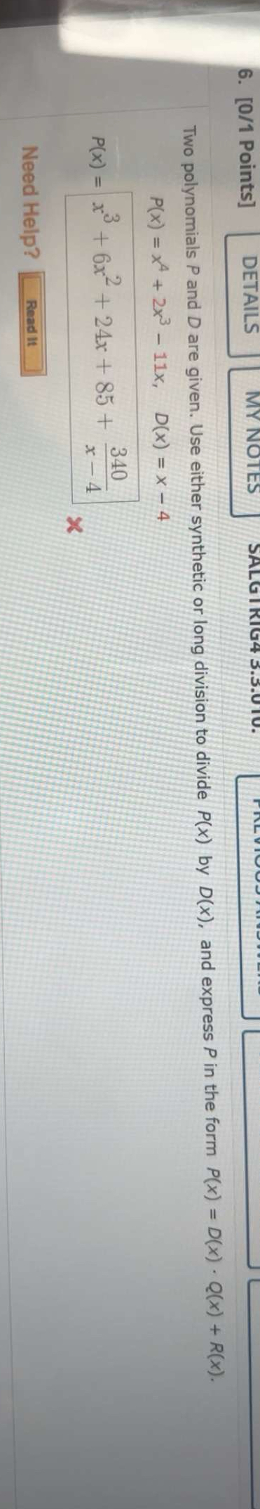 Solved [0/1 ﻿Points]Two polynomials P ﻿and D ﻿are given. Use | Chegg.com