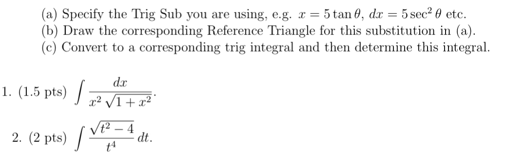 Solved (a) ﻿Specify the Trig Sub you are using, | Chegg.com