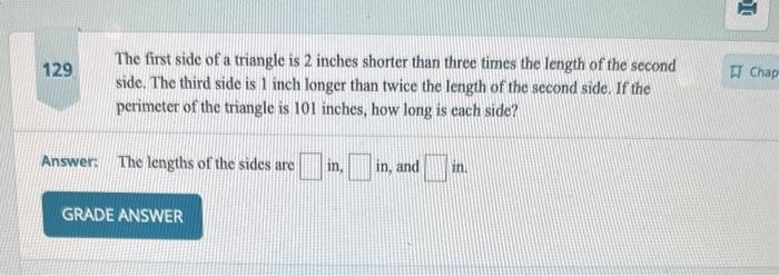 Solved 129 The first side of a triangle is 2 inches shorter | Chegg.com