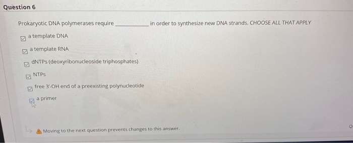 Solved Question 3 The 5 3' exonuclease activity allows DNA | Chegg.com