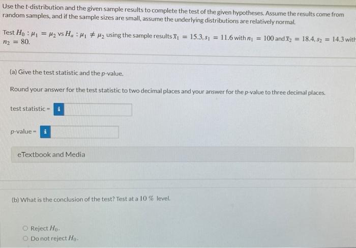 Solved Use the t-distribution and the given sample results | Chegg.com