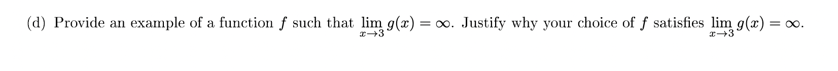 Solved limx→3f(x)(x-3)2=∞Give an example of f(x) ﻿that would | Chegg.com