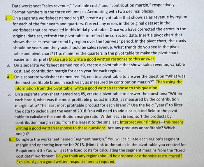 Solved Data worksheet "sales revenue," "variable cost," and | Chegg.com