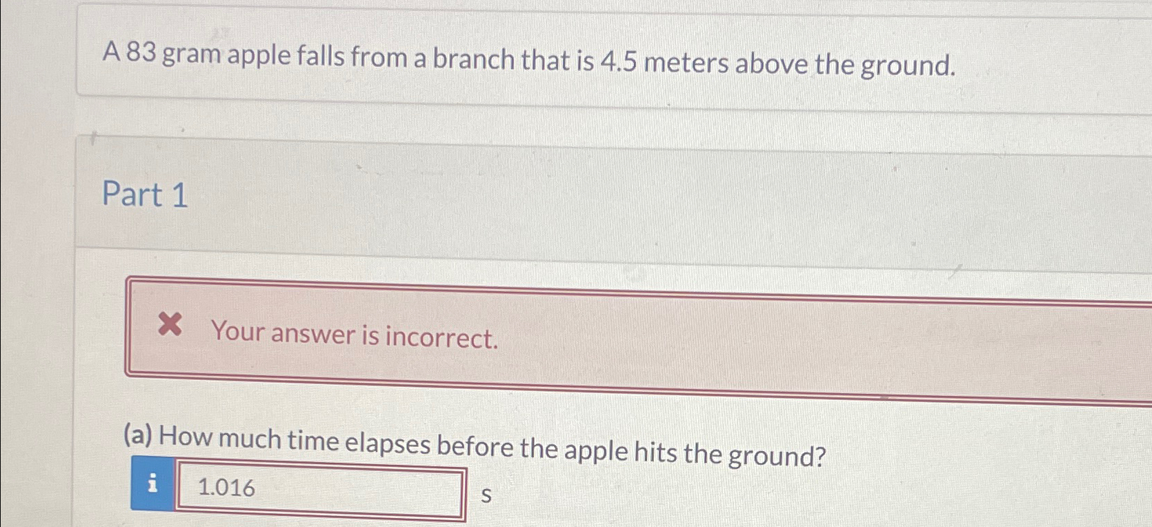 Solved A 83 ﻿gram apple falls from a branch that is 4.5 | Chegg.com