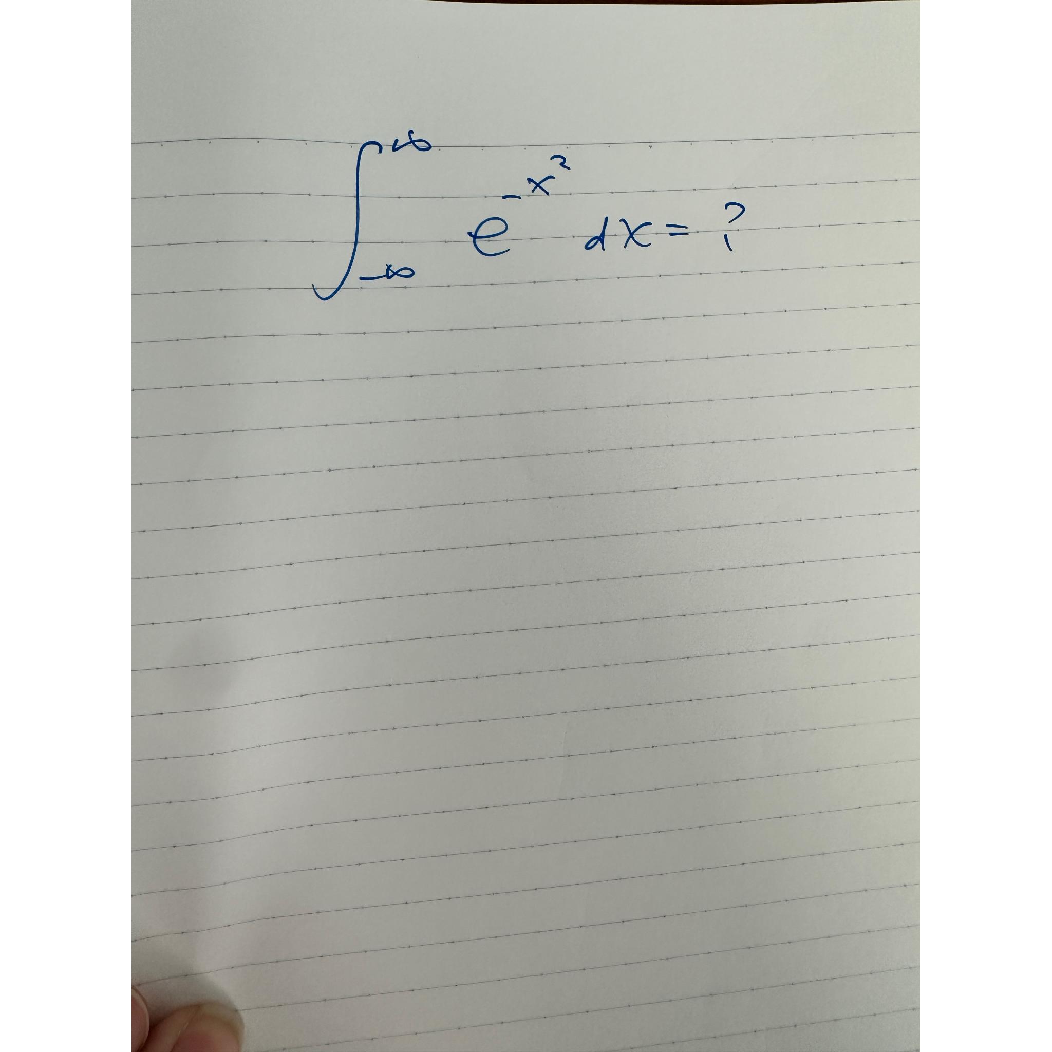 Solved ∫-∞∞e-x2dx= | Chegg.com