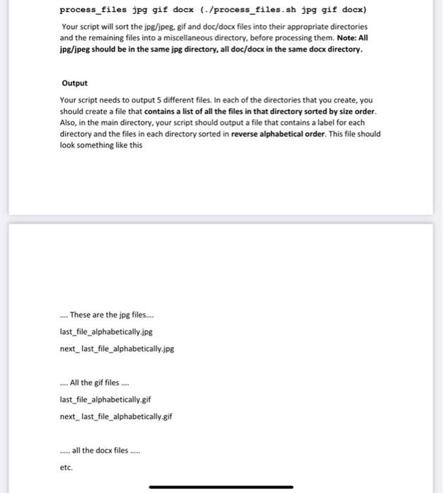 Solved Your task is to write a script called process_files | Chegg.com