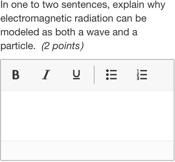 Solved In one to two sentences, explain why electromagnetic | Chegg.com