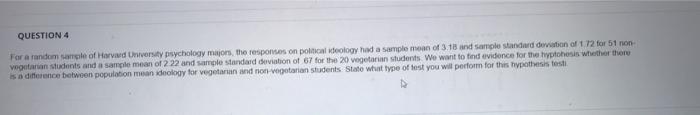 Solved QUESTION 4 For a nindom sample of Harvard University | Chegg.com