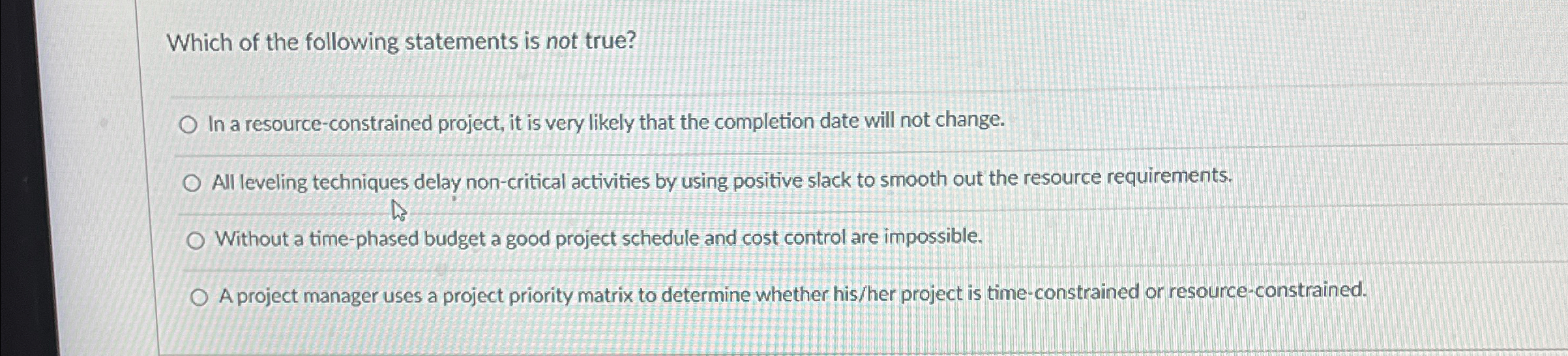 Solved Which of the following statements is not true?In a | Chegg.com