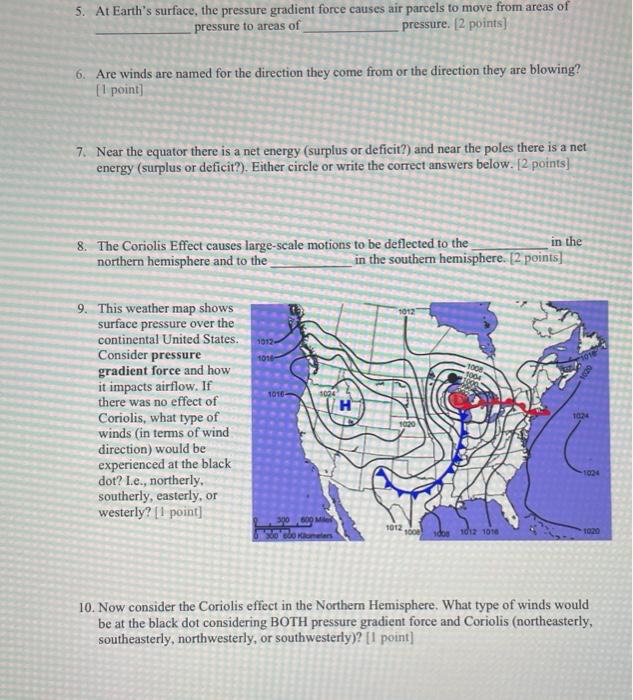 Solved 5. At Earth's surface, the pressure gradient force | Chegg.com