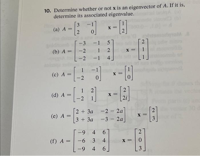 Solved 10 Determine Whether Or Not X Is An Eigenvector Of