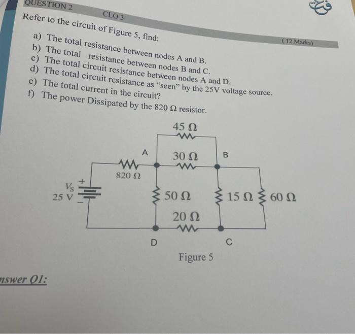 Solved Refer to the circuit of Figure 5, find: a) The total | Chegg.com