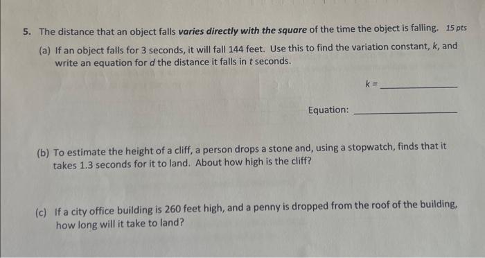 Solved 5 The Distance That An Object Falls Varies Directly